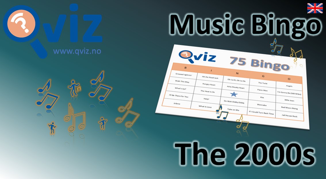 The 2000s - Music Bingo 75 - Qviz Musicbingos