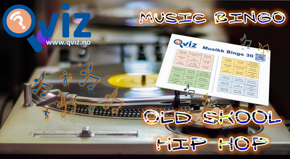 Old Skool Hip Hop - Music Bingo 30 - Qviz Musicbingos