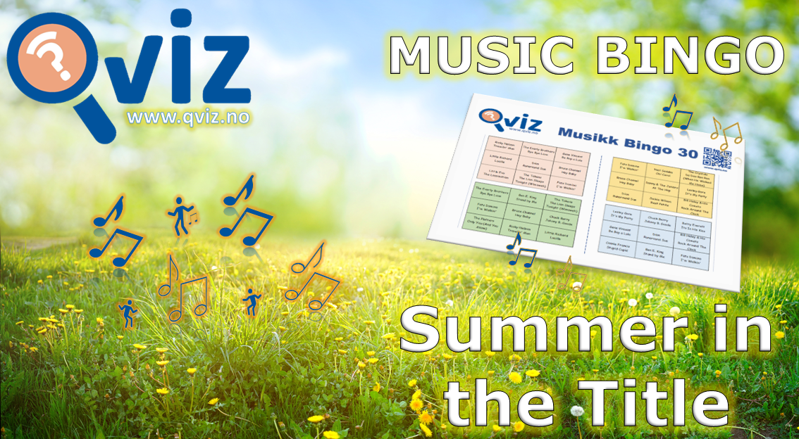 Songs with Summer in the title - Music Bingo 30 - Qviz Musicbingos